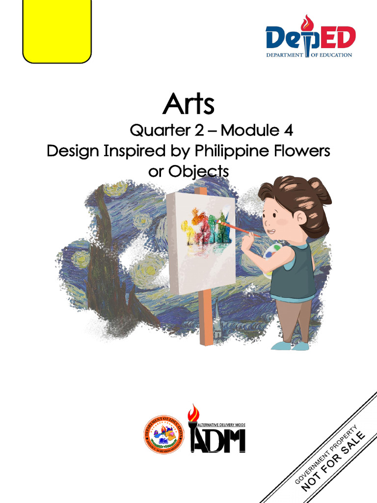 Arts1 - Q2 - Module4 - Design Inspired by Philippine Flowers or Objects - Version3 | PDF