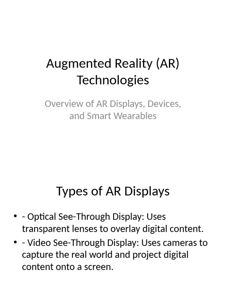 Augmented Reality Technologies Overview | PDF