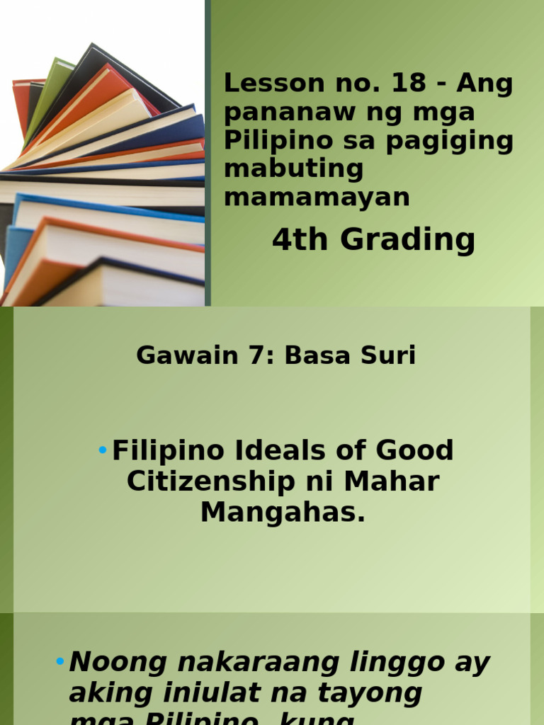 Lesson No. 18 Ang Pananaw NG Mga Pilipino Sa Pagiging Mabuting ...
