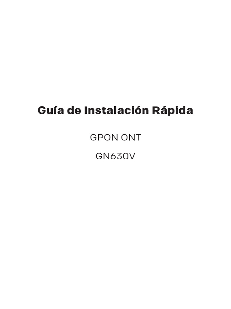 Guía de Instalación Rápida: Gpon Ont GN630V | PDF | Ingenieria ...