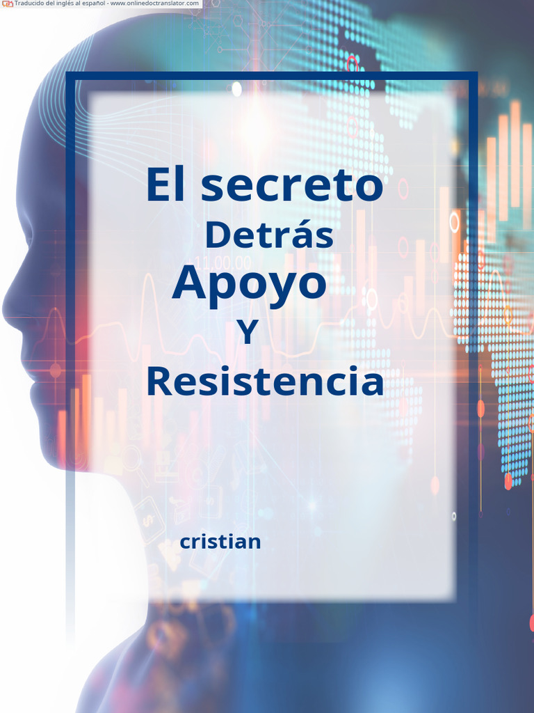 El Secreto Oculto Del Soporte y La Resistencia | PDF | Sector privado ...