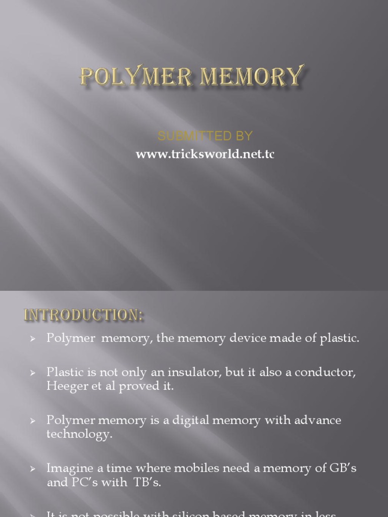 Polymer Memory | Polymers | Flash Memory