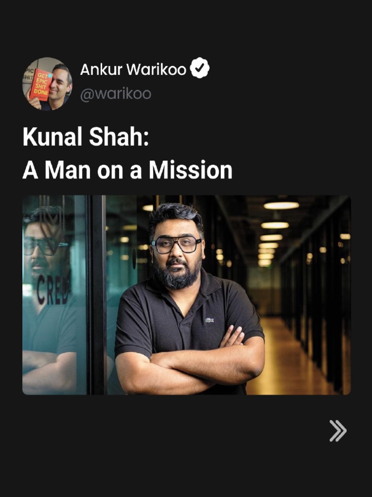 Kunal Shah - A Man On A Mission | PDF