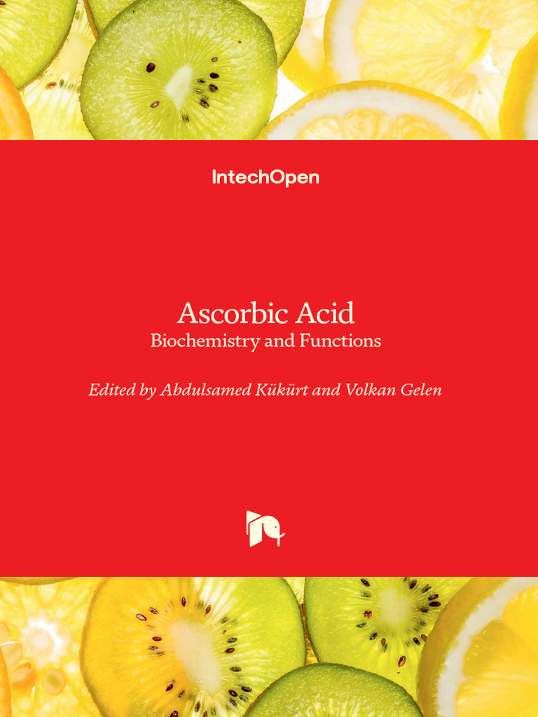 Ascorbic Acid. Biochemistry and Functions | PDF | Vitamin C | Antioxidant