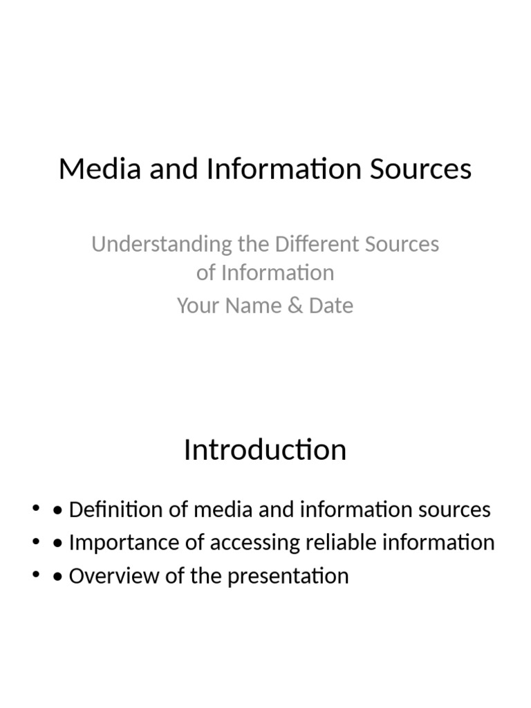 Media and Information Sources Presentation | PDF