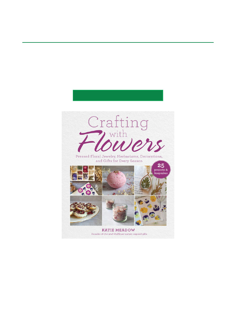 Act Quickly Crafting with Flowers Pressed Flower Decorations ...