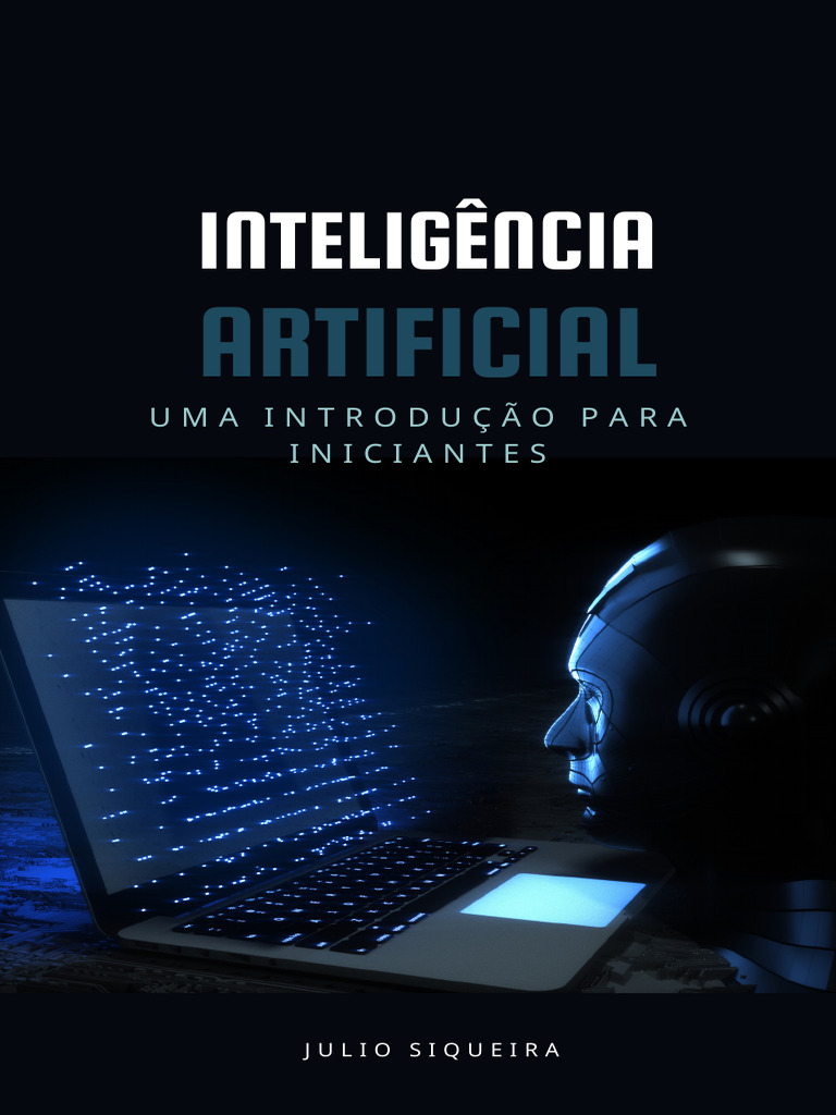 Ebook Inteligência Artificial Uma Introdução Para Iniciantes 2 Pdf