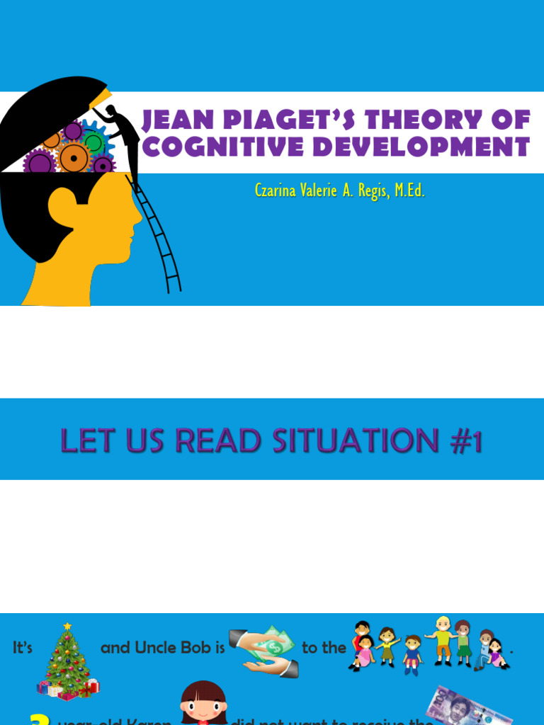 Jean Piaget Cognitive Development Theory SY 2024 | PDF | Cognition ...
