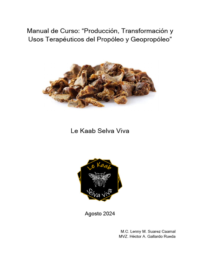 Manual de Producción, Transformación y Usos Del Propoleo-Le Kaab Selva ...