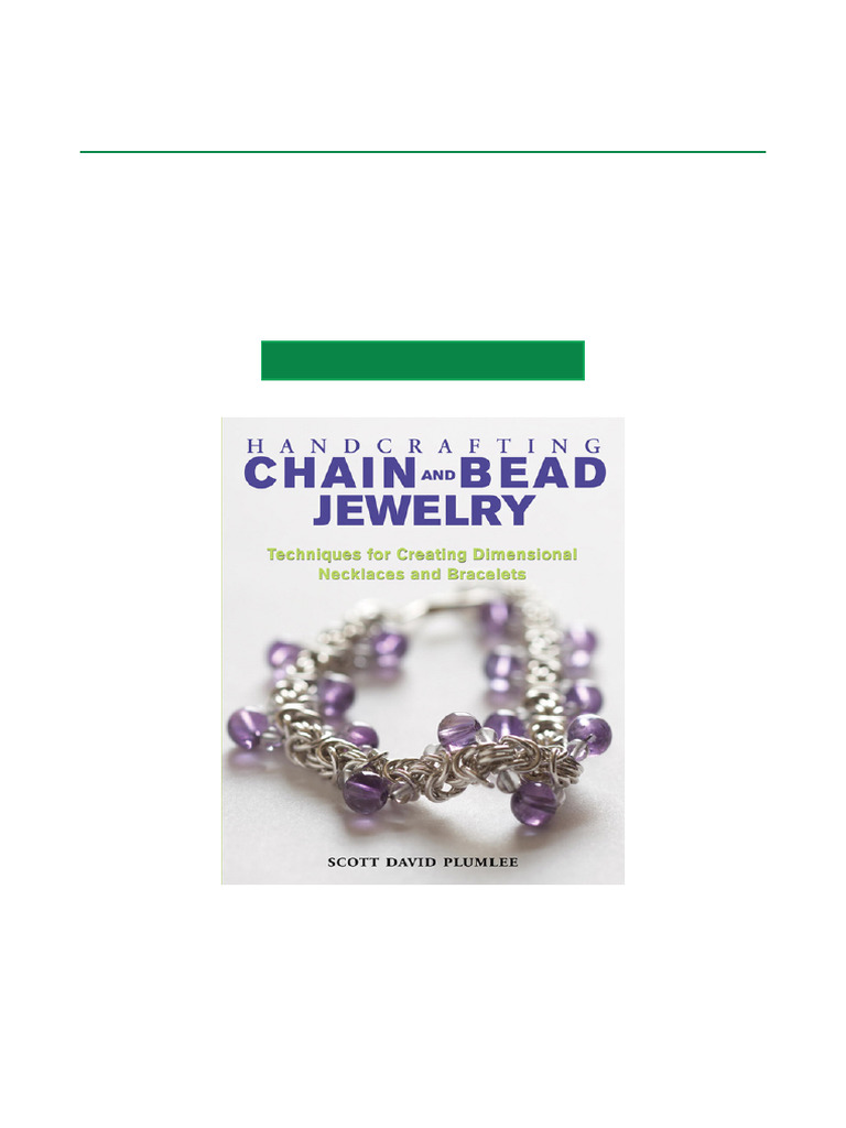 Critic Favorite Handcrafting Chain and Bead Jewelry Techniques For ...