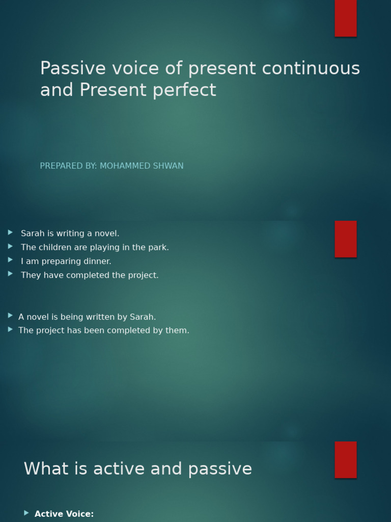 Pppassive Voice of Present Continuous and Present Perfect | PDF