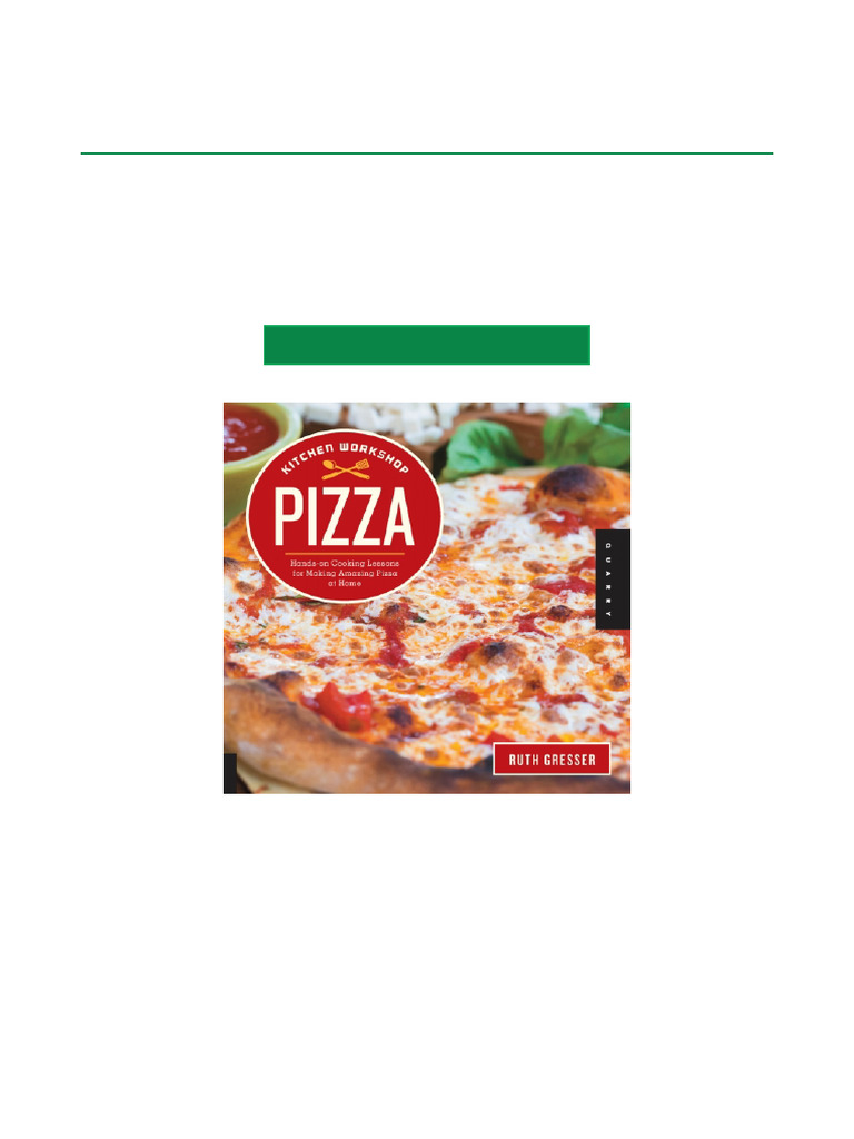 Preview Kitchen Workshop Pizza 25 Hands On Cooking Lessons For Making ...