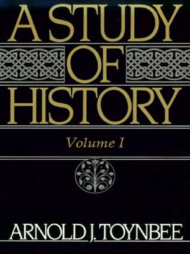 Toaz - Info A Study of History Volume 1 Arnold J Toynbee PR | PDF