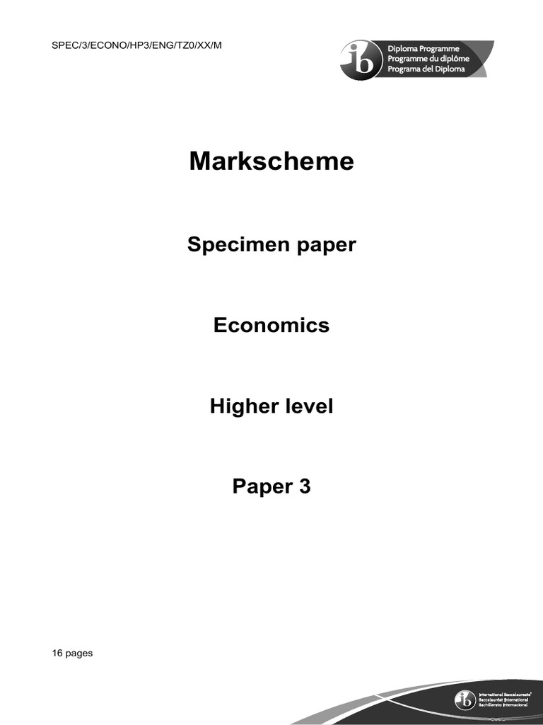 Econ Paper 3 HL MARKSCHEME | PDF | Cost Of Living | Purchasing Power Parity