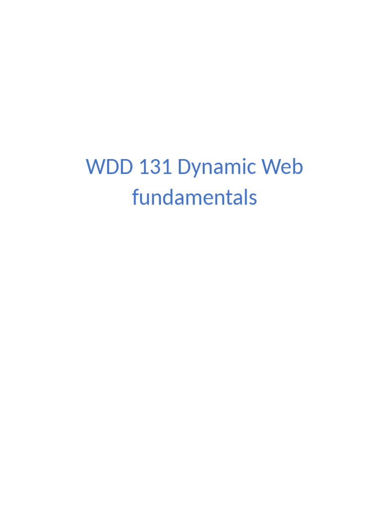 Wdd 131 Dynamic Web Fundamentals Pdf Dynamic Web Page World Wide Web