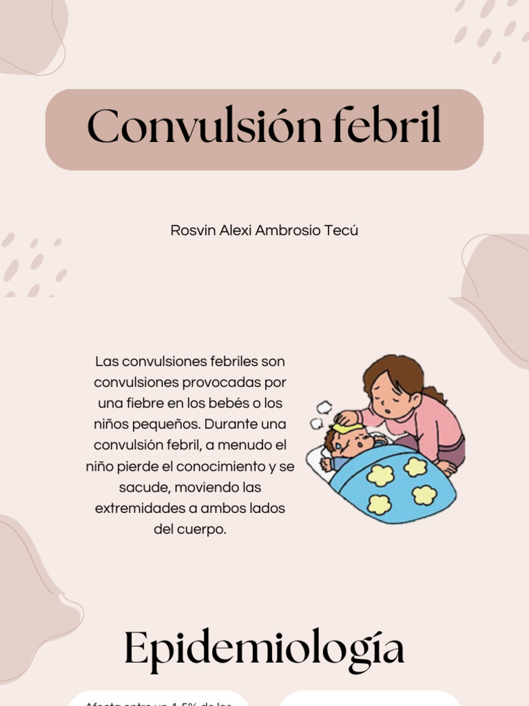 Convulsiones febriles (1) (1) | PDF | Enfermedades y trastornos ...