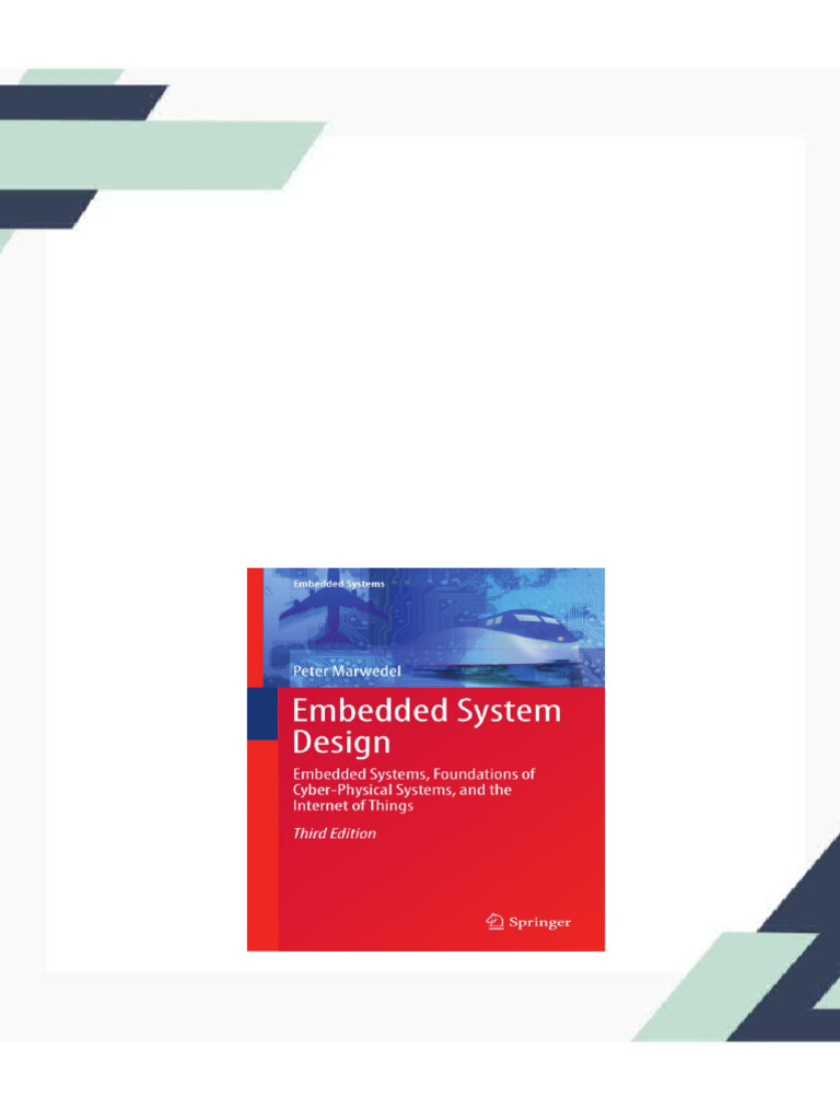 Embedded System Design Embedded Systems Foundations of Cyber Physical Systems and the Internet ...