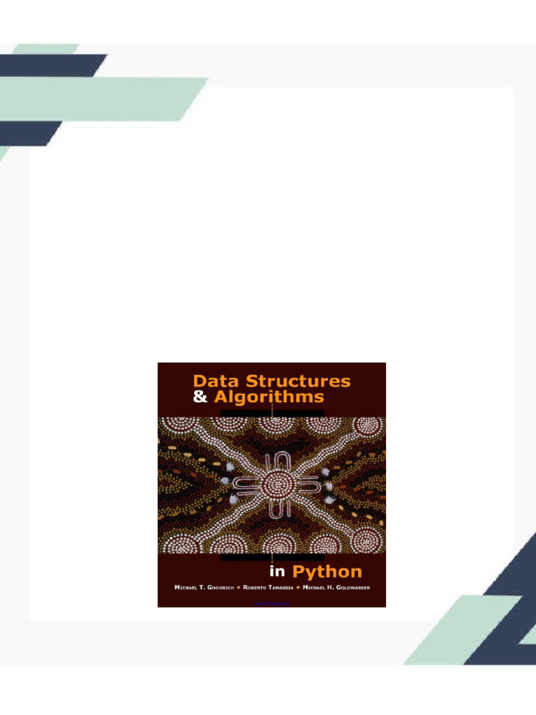 Data Structures and Algorithms in Python 1st Edition by Michael ... Data Structures and Algorithms in Python 1st Edition by Michael ...