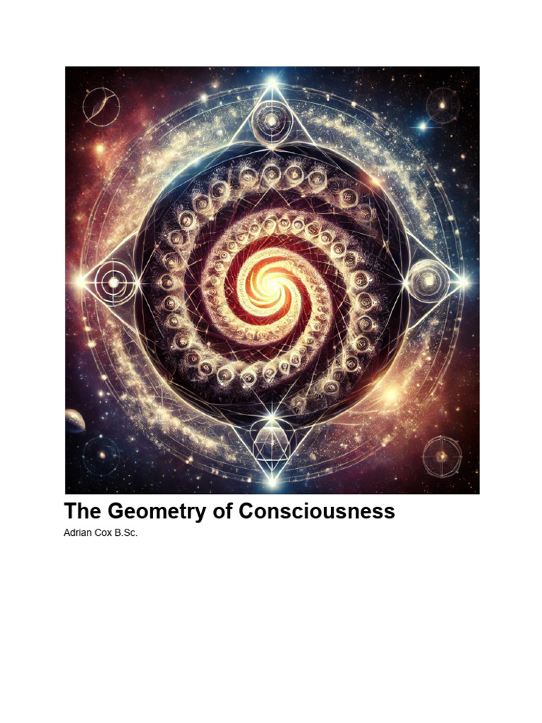 Geometry of Consciousness Explained | PDF | Thought | Consciousness