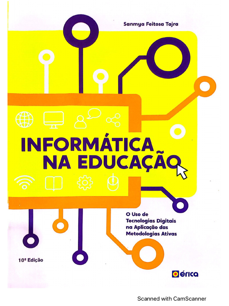 Livro Informática Na Educação - Sanmya Feitosa Tajra | PDF
