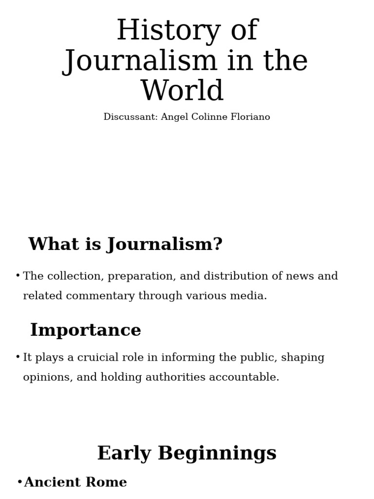 History of Journalism in The World - PPTX Cola 1 | PDF