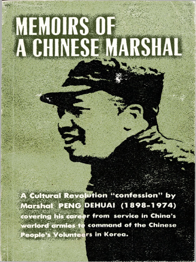 Memoirs Peng Dehu A I | PDF | Mao Zedong | Cultural Revolution