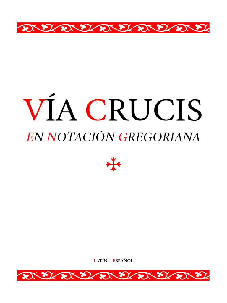 Vía Crucis en Notación Gregoriana | PDF | Estaciones de la Cruz | Jesús