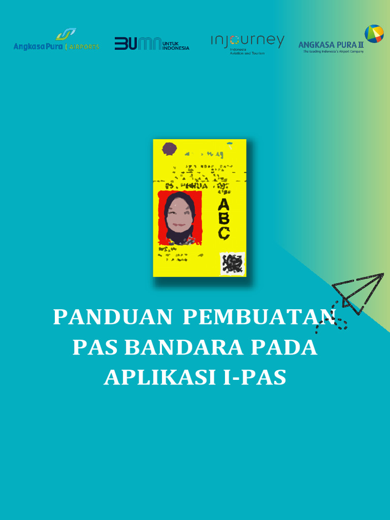 Panduan Pembuatan Pas Bandara I-PAS | PDF