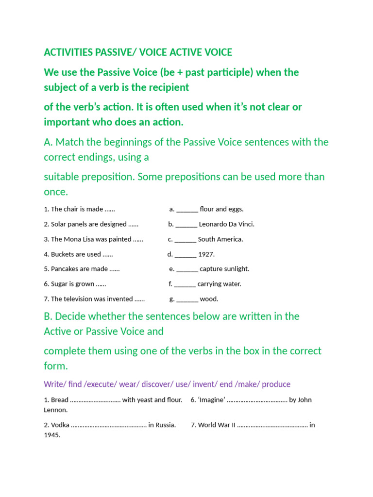 ACTIVITIES PASSIVE VOICE We Use The Passive Voice | PDF
