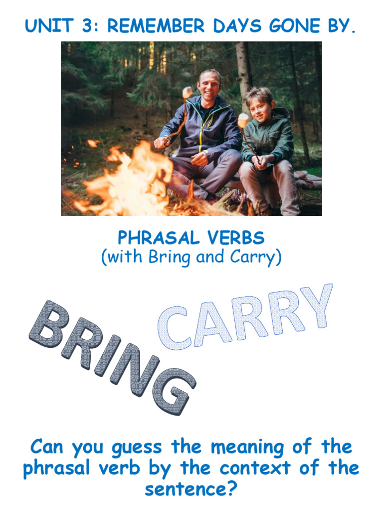 Unit 3 - Phrasal Verbs | PDF