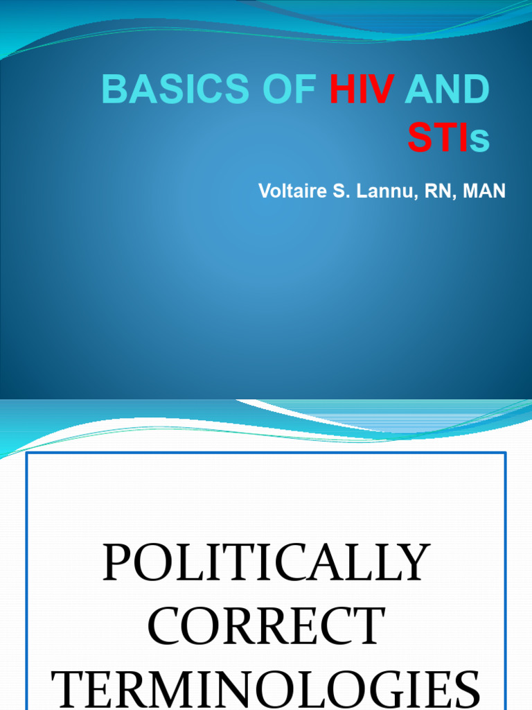 BASICS OF HIV AND STIs | PDF | Sexually Transmitted Infection | Hiv/Aids