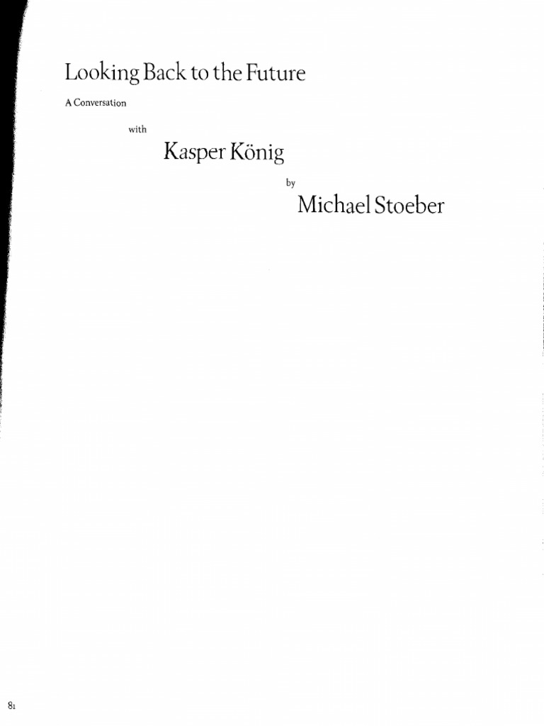 KASPER KONIG - Looking Back To The Future - by Michael Stoeber | PDF
