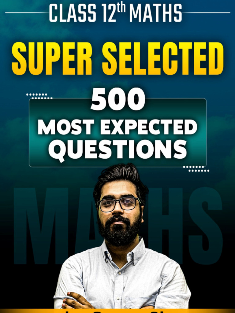 New Super Selected Class 12th Maths | PDF