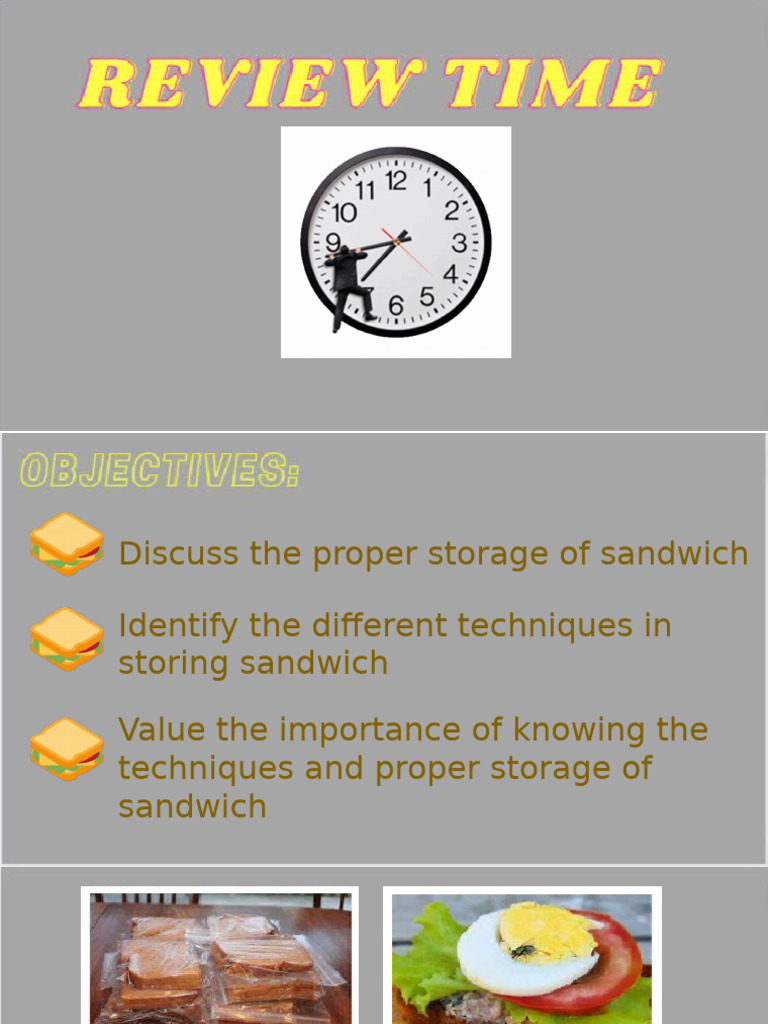 Proper Sandwich Storage Techniques | PDF