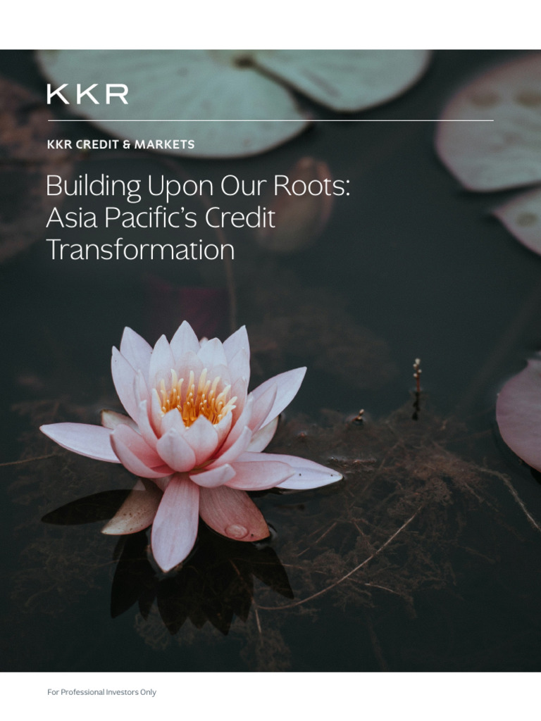 Building Upon Our Roots Asia Credit | PDF | Bonds (Finance) | Investing