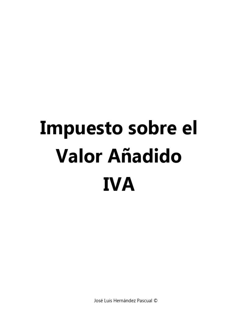 Guía Completa sobre el IVA en España | PDF | Impuesto al valor agregado ...
