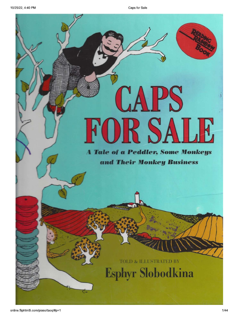 Caps for Sale -- Esphyr Slobodkina -- 927e7a51a54e88d9ad563e2bb65c321f ...