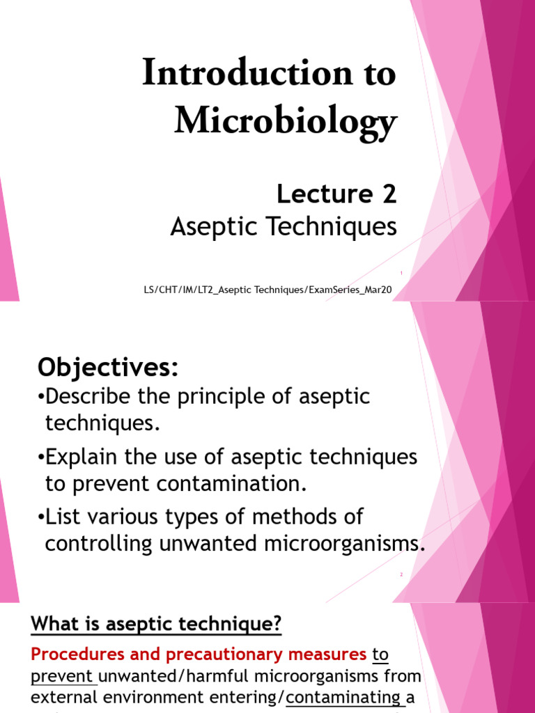 LT02 Aseptic Technique in Microbiology | PDF | Sterilization (Microbiology)