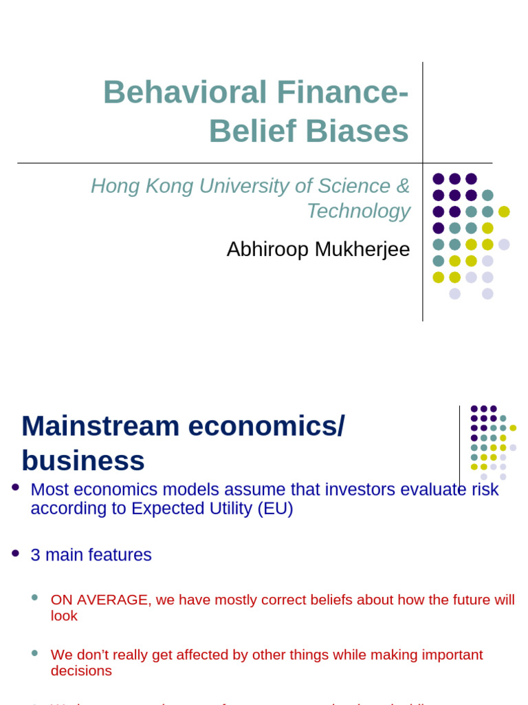 Behavioral Finance: Understanding Biases | PDF | Behavioral Economics | Economics