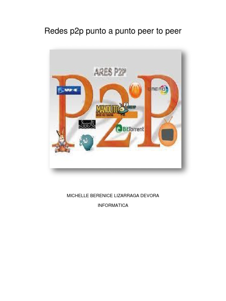 Redes p2p Punto A Punto Peer To Peer | PDF | De igual a igual ...