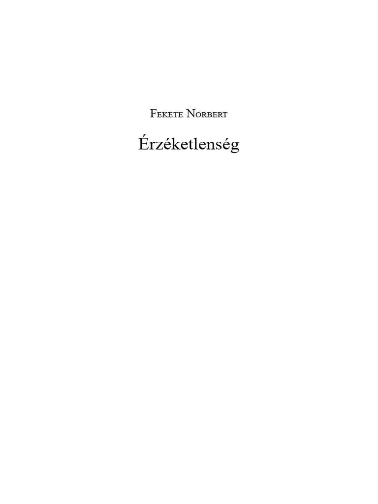 Fekete Norbert-Érzéktelenség | PDF