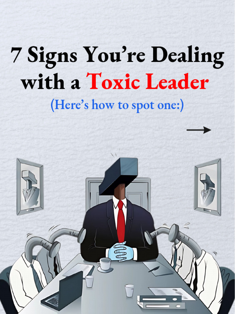 Signs of A Toxic Leader | PDF