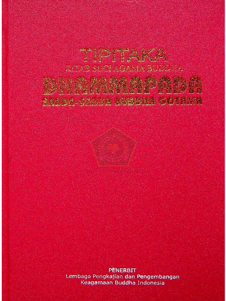 Tipitaka Kitab Suci Agama Buddha Dhammapada Sabda Sabda Buddha Gotama ...