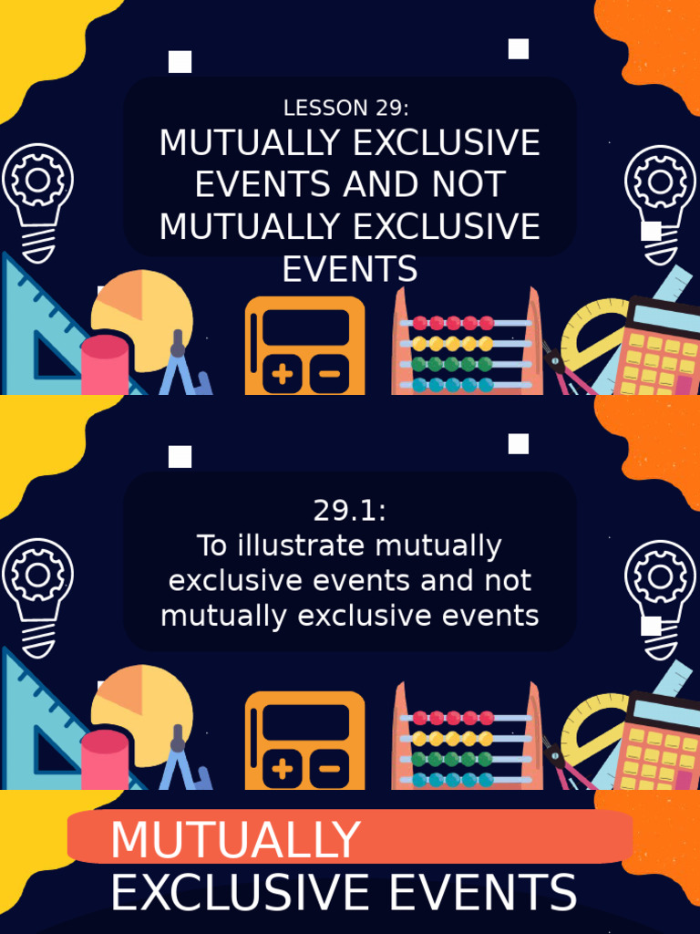 Mutually Exclusive Events Notes | PDF | Probability | Probability Theory