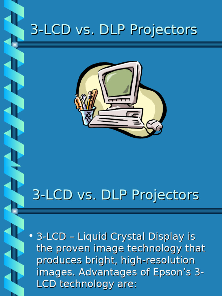 3 LCD vs. DLP Projectors | PDF