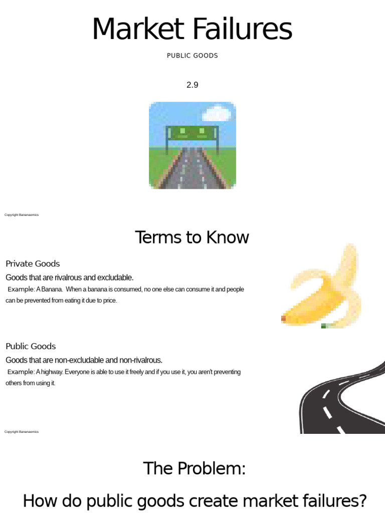 2.9 Market Failures - Public Goods | PDF | Goods | Consumer Behaviour