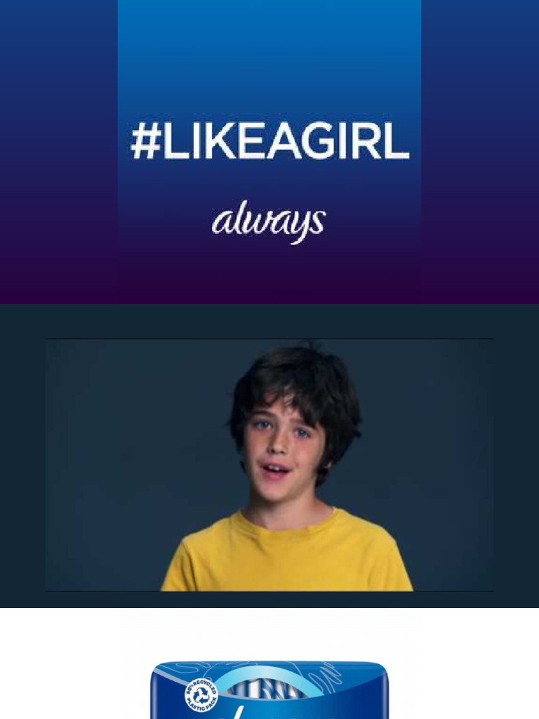 Always Campaign Likeagirl | PDF