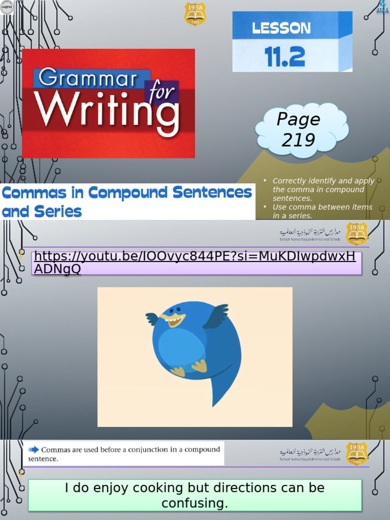 Week 1-Gr.6-Grammar-Chapter 11.2-Commas in Compound Sentences and ...