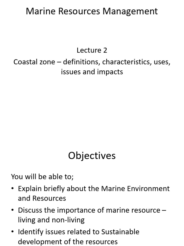 Marine Resources Management Lecture 2. | PDF | Coast | Oceans