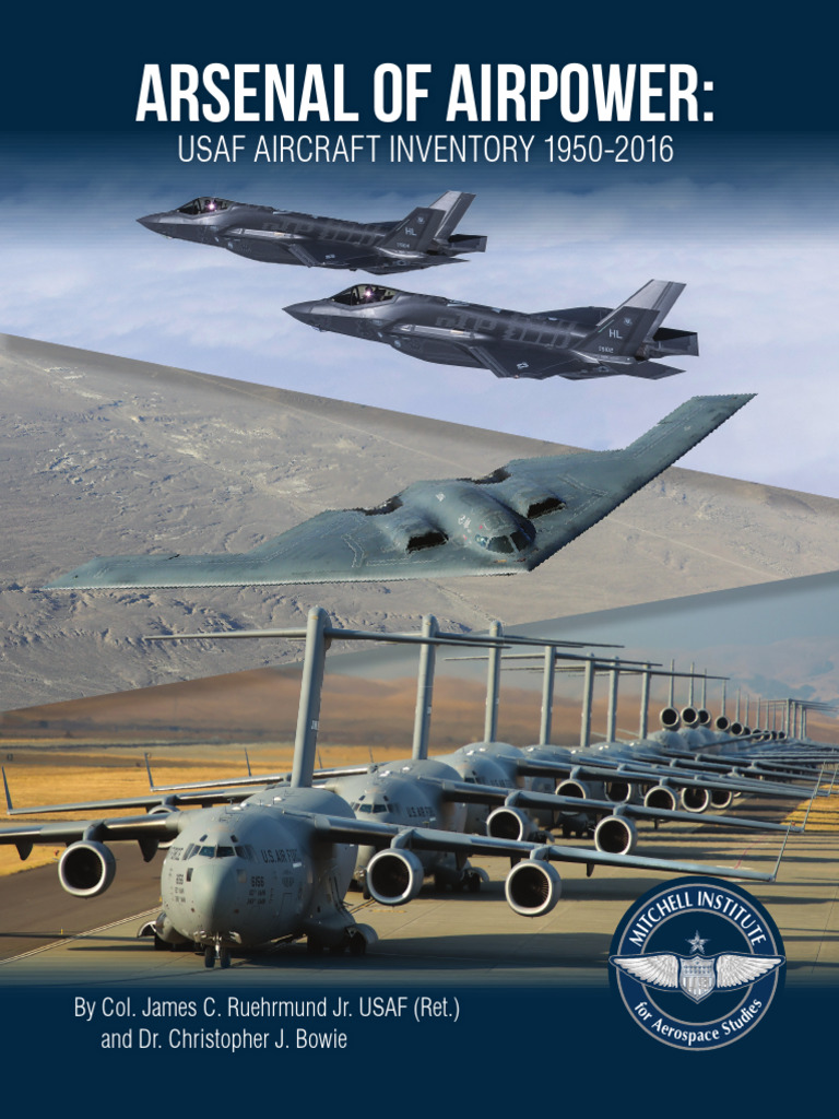 Arsenal of Airpower. USAF Aircraft Inventory 1950-2016 | PDF | Aerial ...